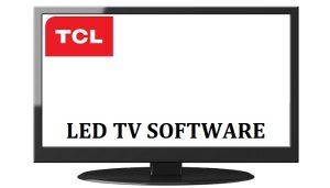 TCL LED TV Software Free Download - Receiver Pro